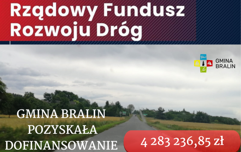 Rządowy Fundusz Rozwoju Dróg - Gmina Bralin